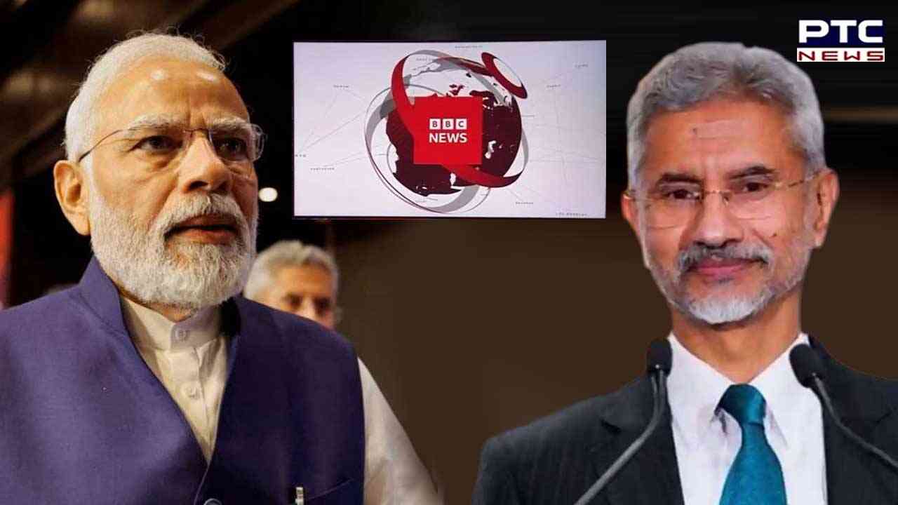 BBC documentary on PM Modi is ‘politics by another means,’ says S ...